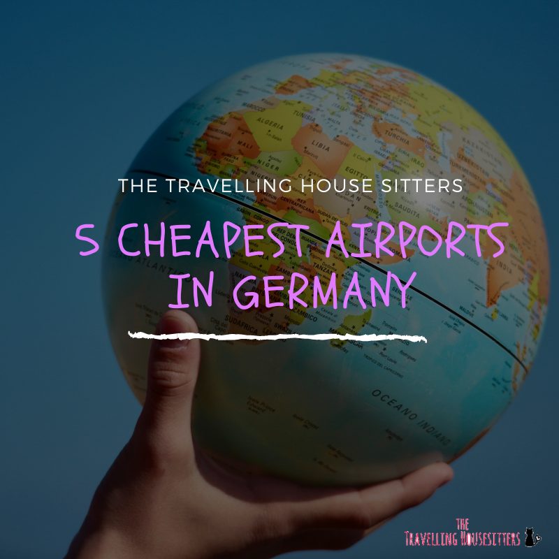 The 5 Cheapest Airports to Fly to in Germany - The Travelling House ...